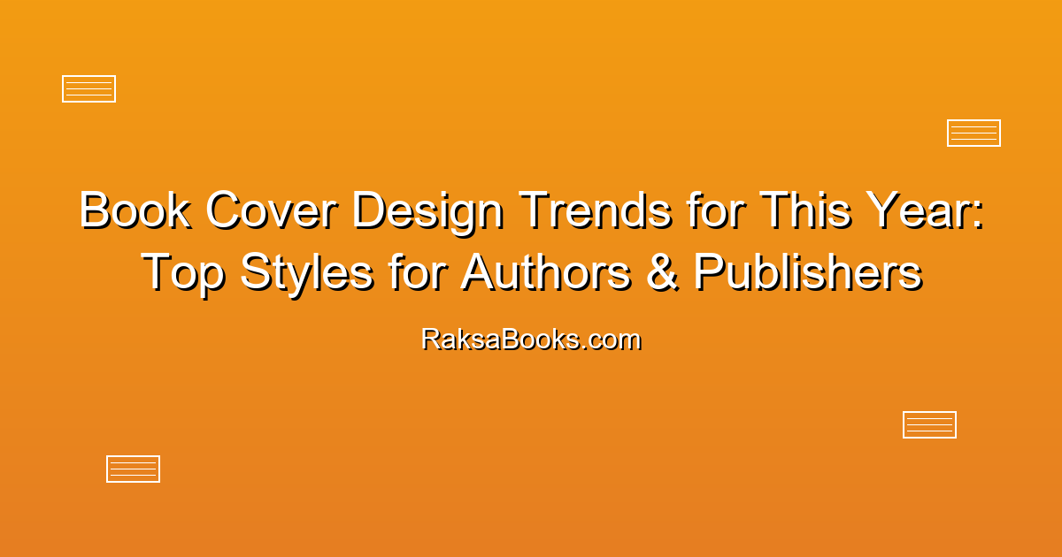 Book Cover Design Trends for This Year: Top Styles for Authors ...
